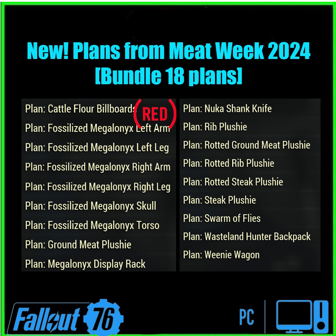 Buy New! Plans from Meat Week 2024 in FALLOUT 76 Items - Offer #2414979965