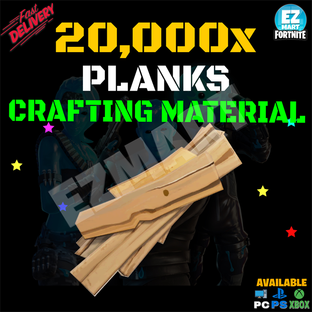Buy 20,000x Planks - [PC, PS4, PS5 in FORTNITE Items - Offer #2434757957