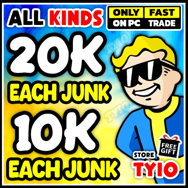 Buy [ Fallout 76 ] 20K EACH JUNK - in FALLOUT 76 Items - Offer #2535450236