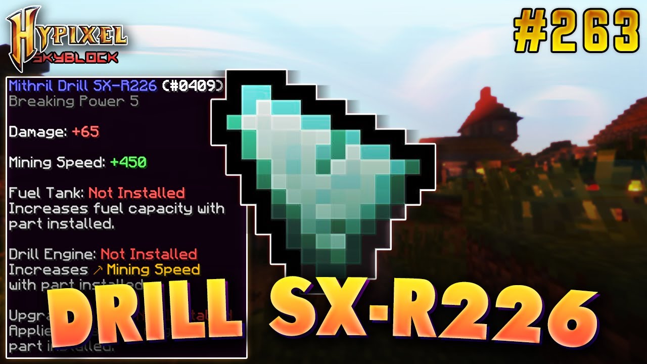 Buy Mithril Drill SX-R226 + max en in MINECRAFT: HYPIXEL Items - Offer #2421239100