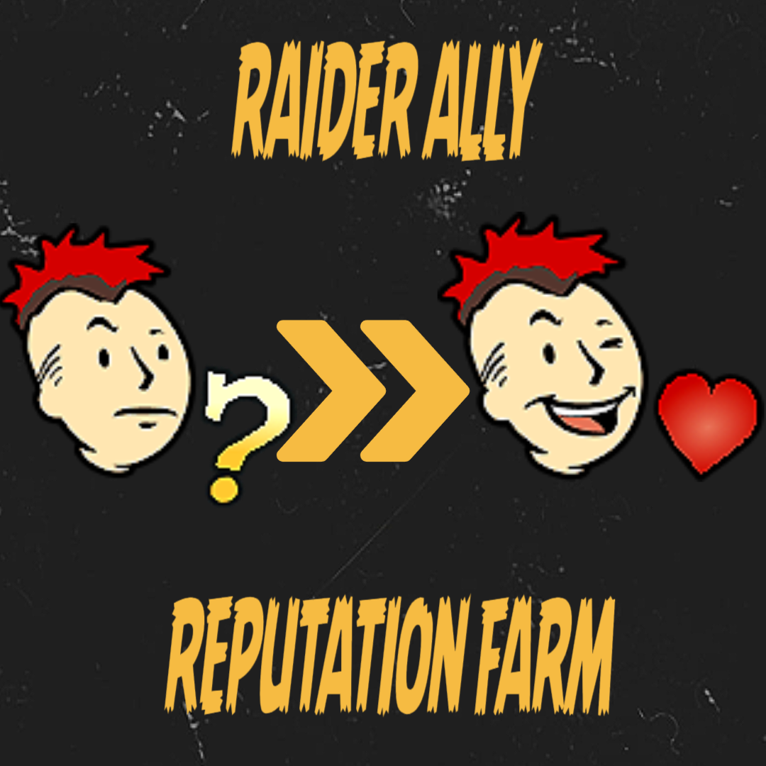 Buy ⭐[PC] RAIDER ALLY REPUTATION in FALLOUT 76 Items - Offer #251651400