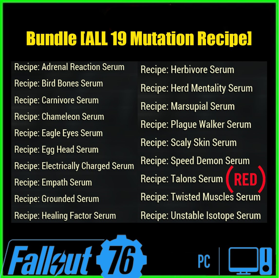Buy Bundle [ALL 19 Mutation Recipe in FALLOUT 76 Items - Offer #259355186