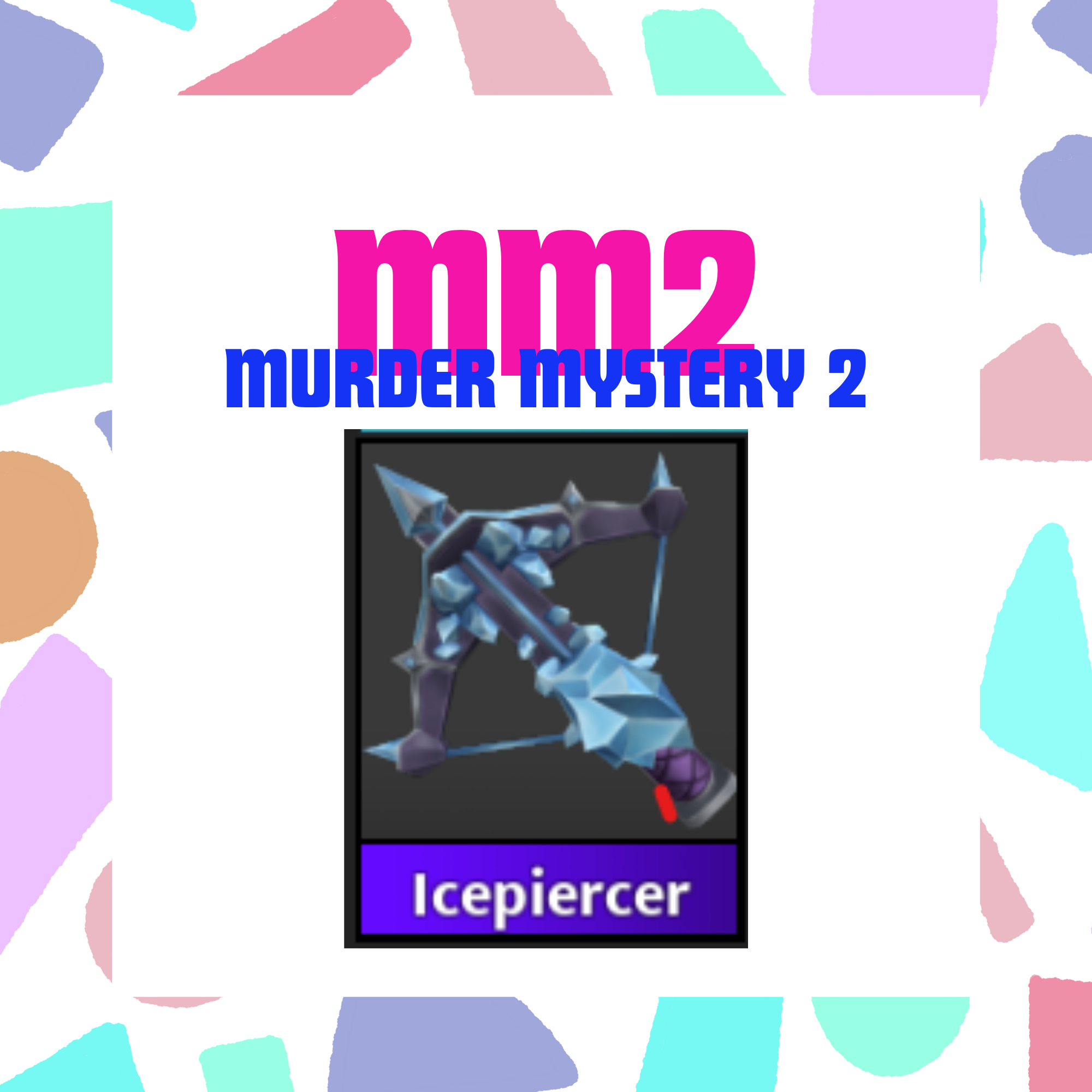 Buy [Murder Mystery 2 | MM2] Icepi in ROBLOX Items - Offer #24245819