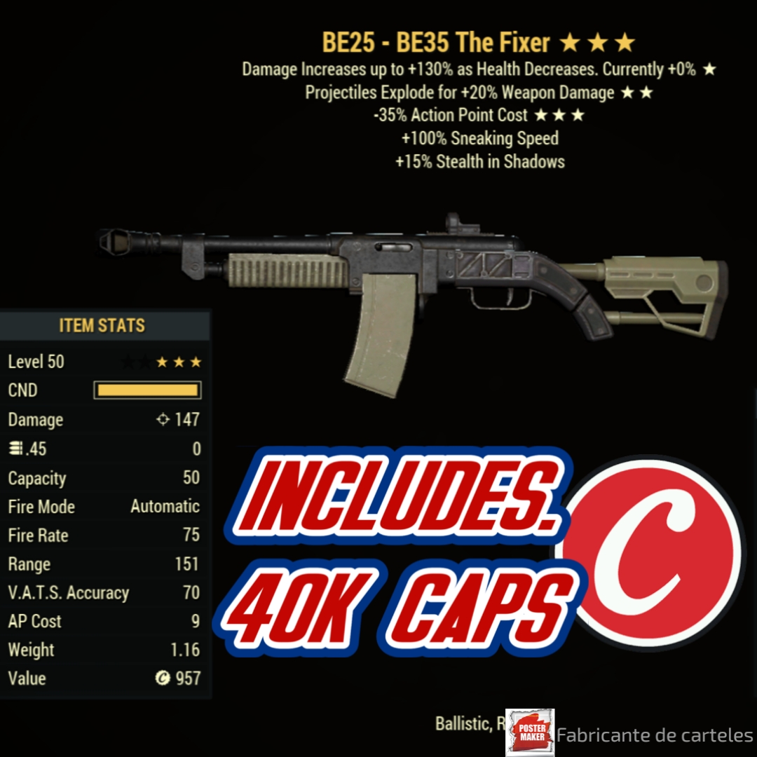 Buy BE25 - BE35 FIXER + 40K CAPS / in FALLOUT 76 Items - Offer #2532393030