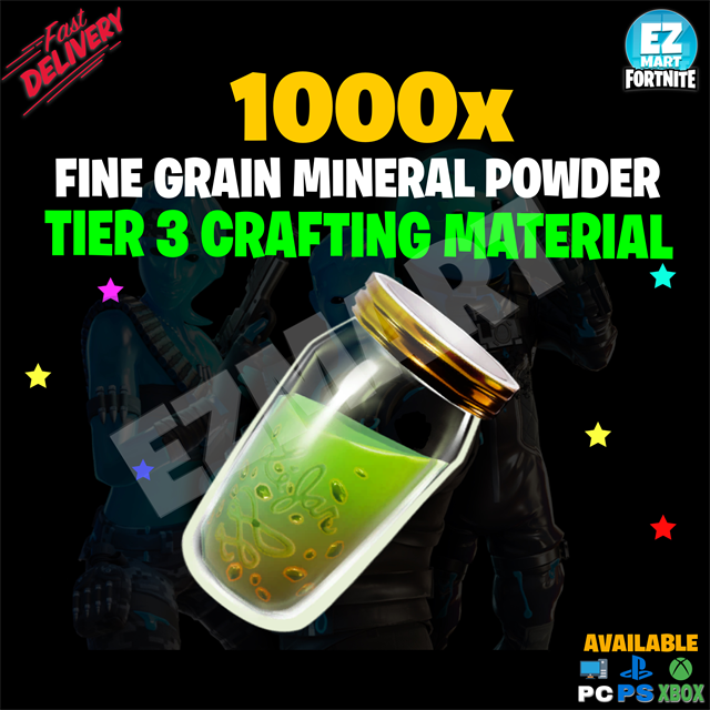 Buy 1,000x Fine Grain Mineral Powd in FORTNITE Items - Offer #251216672