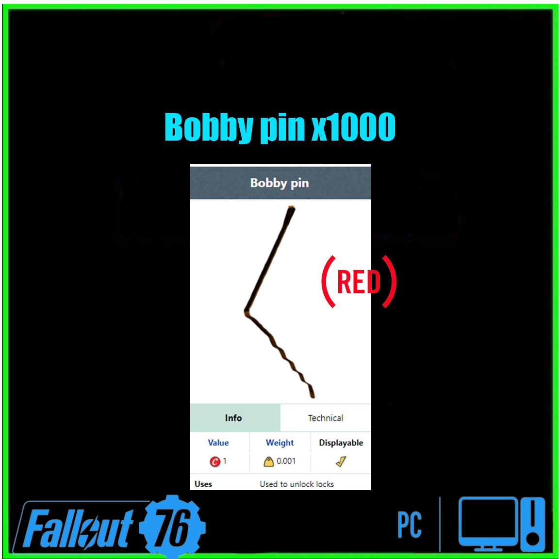 Buy Bobby pin x1.000 in FALLOUT 76 Items - Offer #254722829