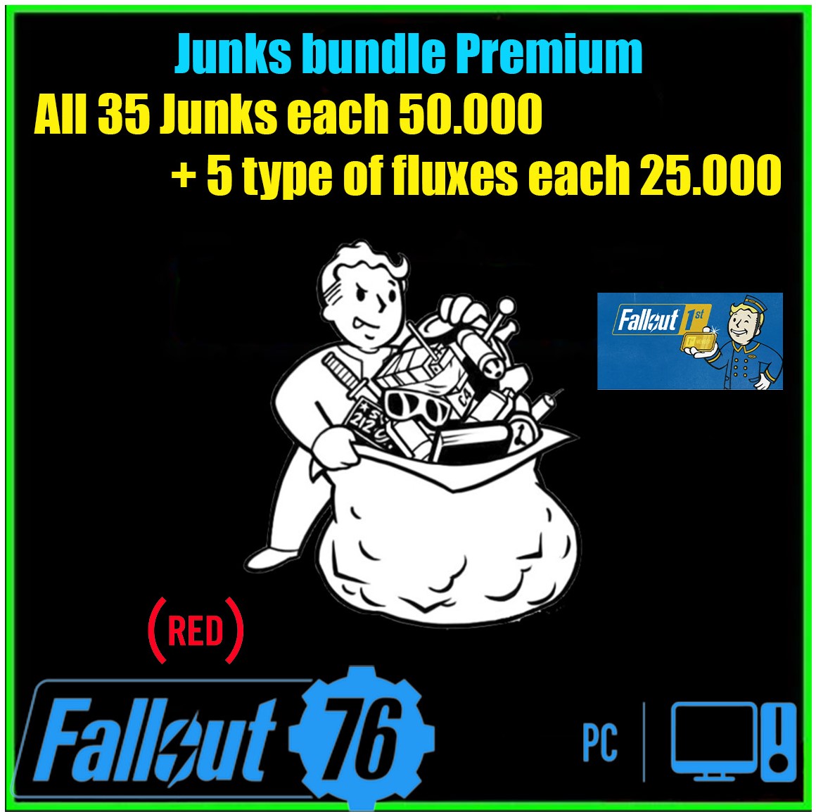 Buy (PC) Junk bundle Premium: [All in FALLOUT 76 Items - Offer #2522446083