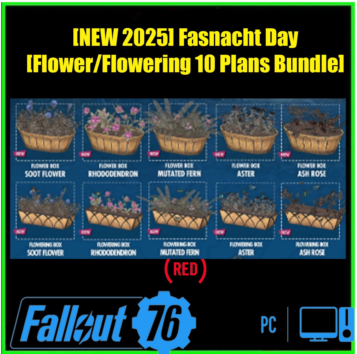 Buy [NEW 2025] Fasnacht Day [Flowe in FALLOUT 76 Items - Offer #2518487804