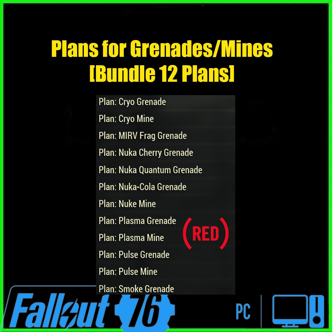 Buy Plans for Grenades/Mines[Nuka in FALLOUT 76 Items - Offer #2530520287