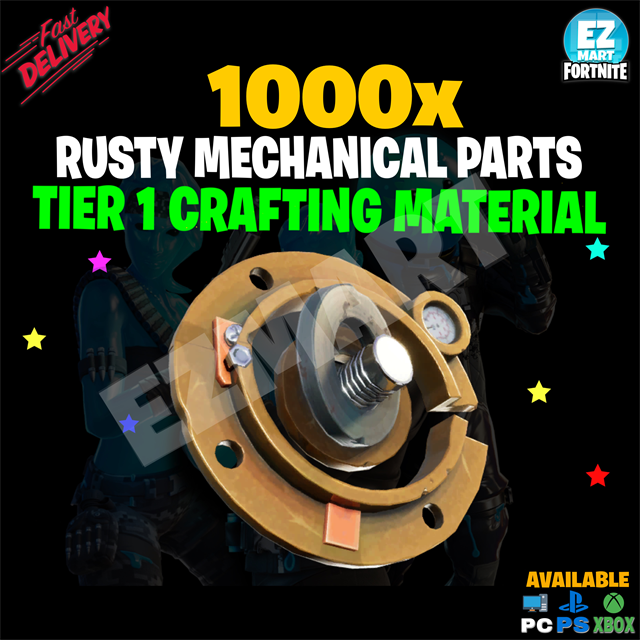 Buy 1,000x Rusty Mechanical Parts in FORTNITE Items - Offer #2434763155