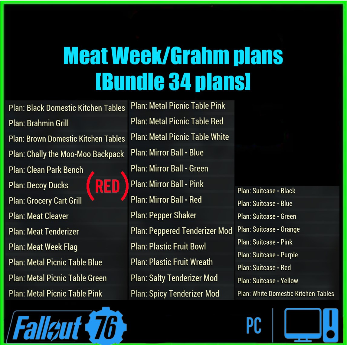 Buy Meat Week/Grahm plans [Bundle in FALLOUT 76 Items - Offer #2419339779
