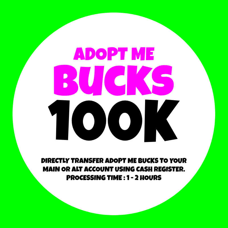 Buy Adopt Me Bucks - 100K in ROBLOX Items - Offer #2413040084