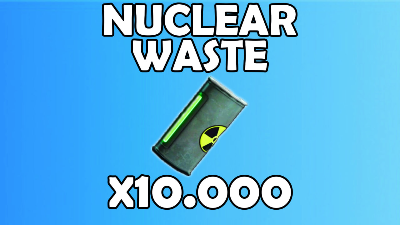 Buy Nuclear Waste x10.000 in FALLOUT 76 Items - Offer #2535718760