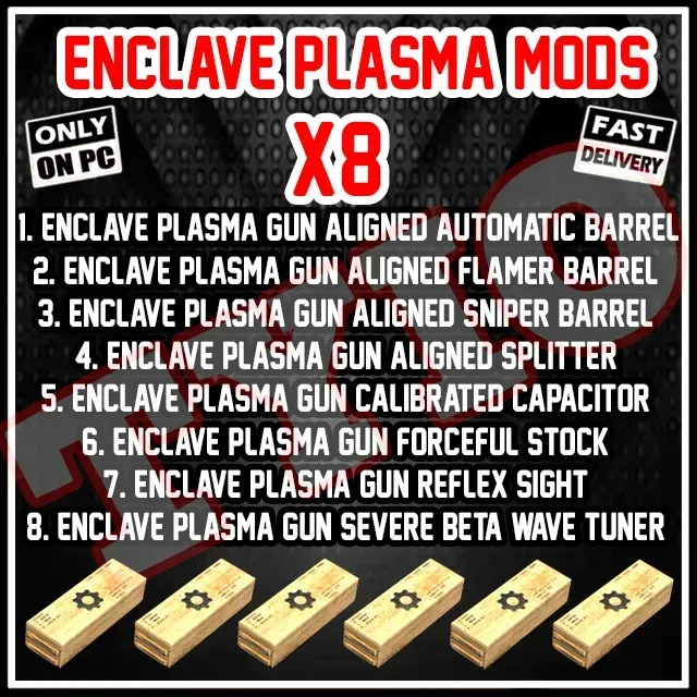 Buy X8 ENCLAVE PLASMA MODS ( Align in FALLOUT 76 Items - Offer #2536391640