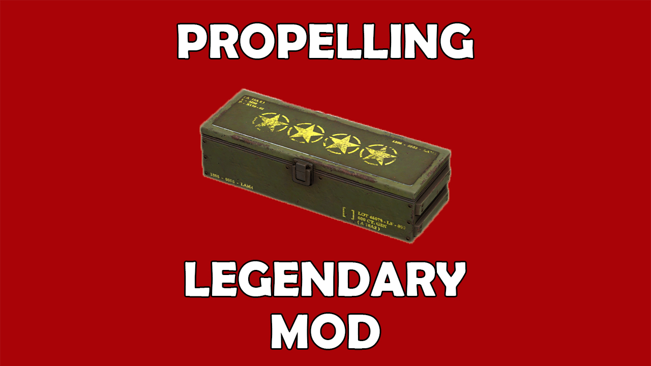 Buy Propelling Legendary Mod (Move in FALLOUT 76 Items - Offer #2520441910