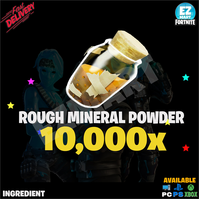 Buy 10K Rough Mineral Powder - [PC in FORTNITE Items - Offer #2313050148