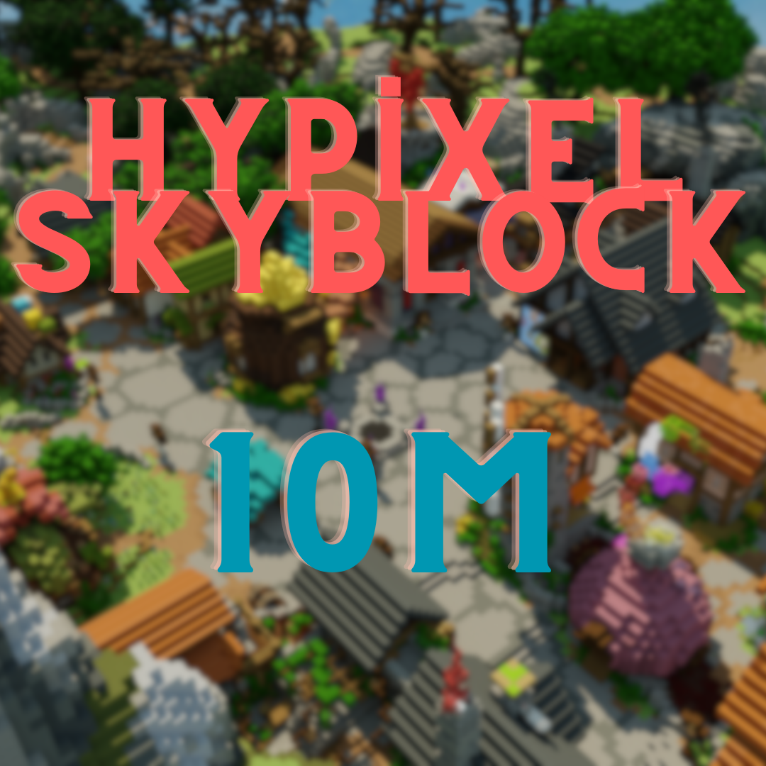 Buy Hypixel Skyblock | 10 Million in MINECRAFT: HYPIXEL Coins - Offer ...