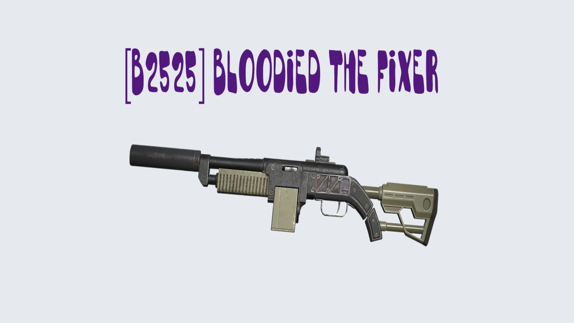 Buy [B2525] Bloodied The Fixer (25 in FALLOUT 76 Items - Offer #2421026757