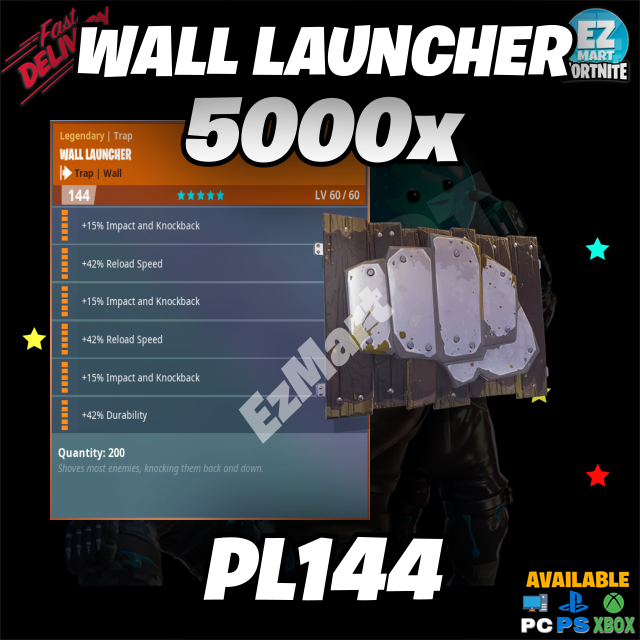 Buy 5,000x Wall Launcher - PL144 T in FORTNITE Items - Offer #2514188692