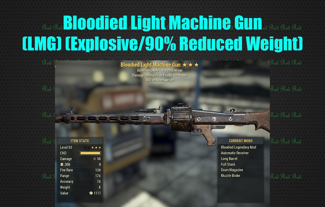 Buy Bloodied Light Machine Gun (LM in FALLOUT 76 Items - Offer #235651922