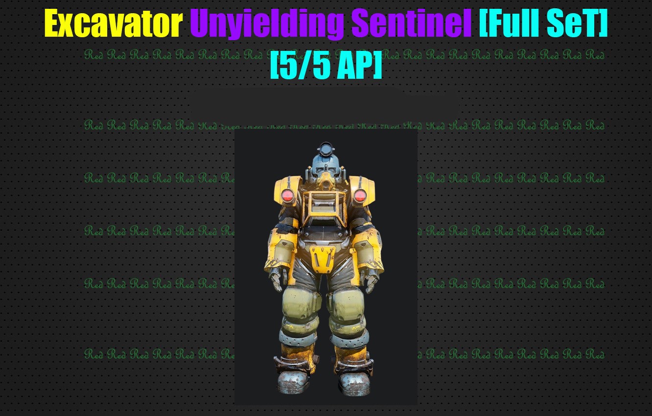 Buy Excavator Unyielding Sentinel in FALLOUT 76 Items - Offer #2524335881