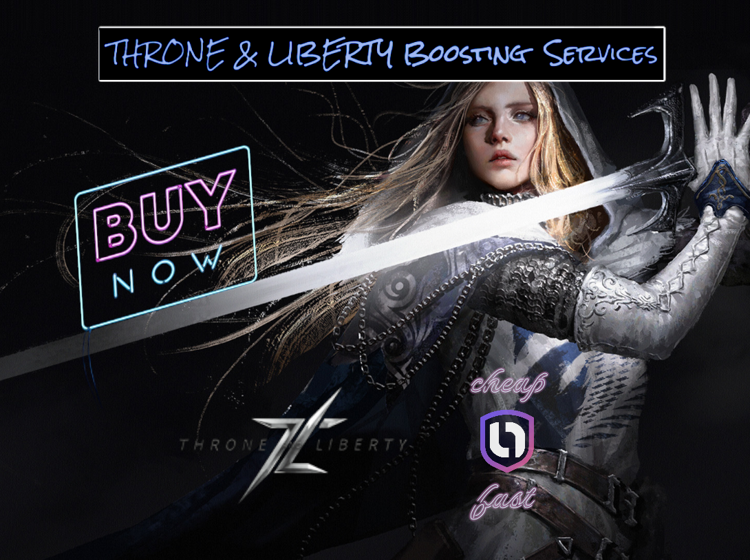 Buy EU/US [Steam] 1-55 Power Level in THRONE AND LIBERTY Boosting ...