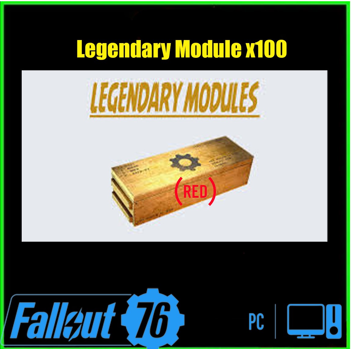 Buy Legendary Module x100 in FALLOUT 76 Items - Offer #2535694806